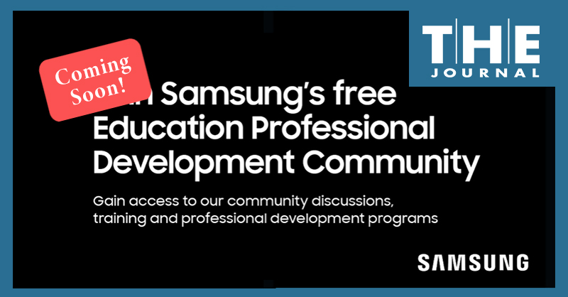 TCEA 2023: Samsung Unveils Free Educator Community Platform Coming Soon ...