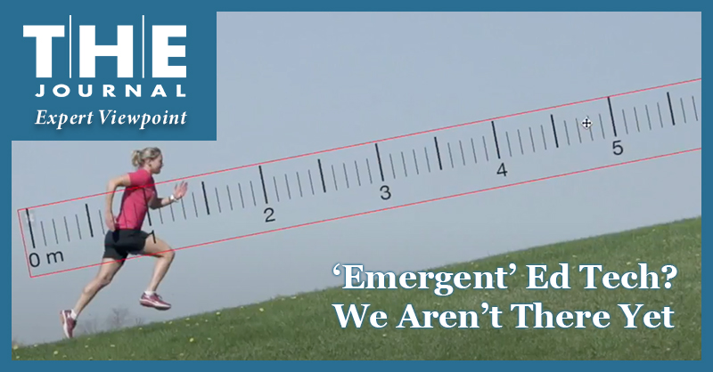 The Best Ed Tech Innovations Will Be Emergent – If We Do This Right ...